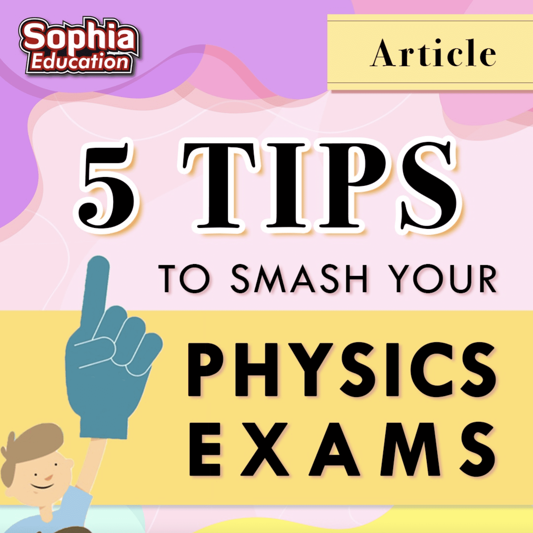 5 Tips To Smash Your Physics Exam | Sophia Education
