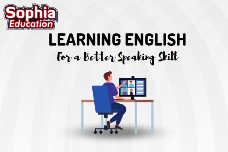 Ultimate Guide To Learning English | Sophia Education