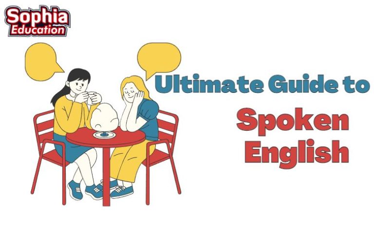 Ultimate Guide To Spoken English | Sophia Education | 2026