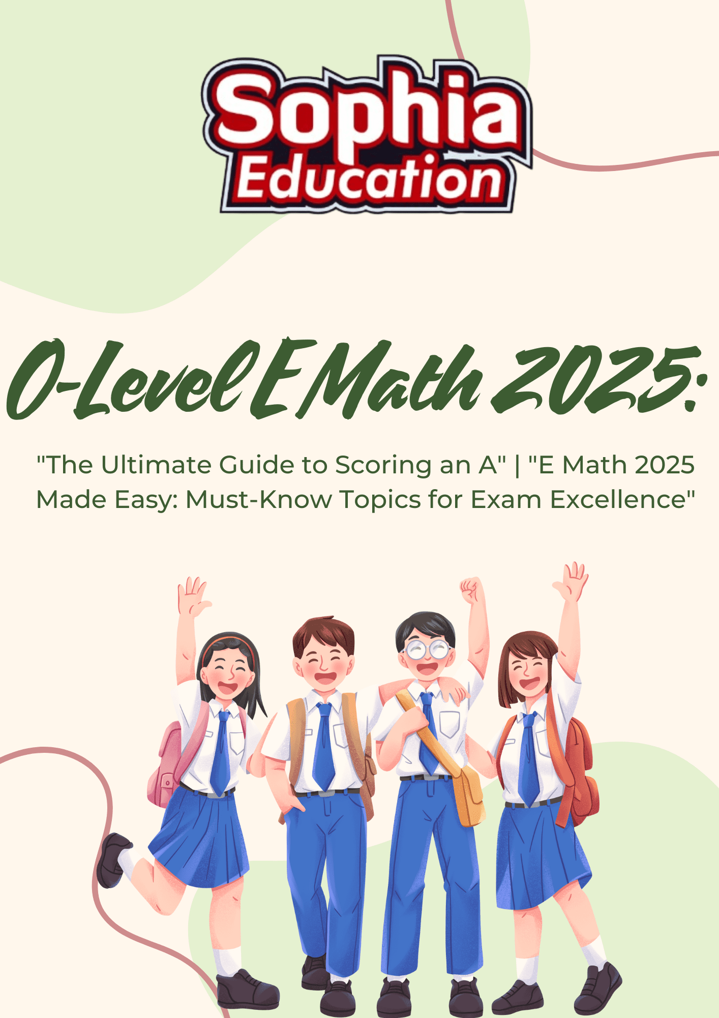 E Math: "O-Level E Math 2025: The Ultimate Guide To Scoring An A" | "E ...