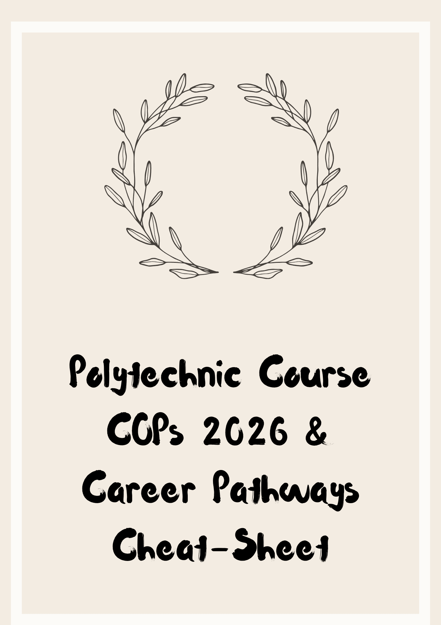 Polytechnic Course COPs 2026 & Career Pathways Cheat-Sheet | Sophia ...